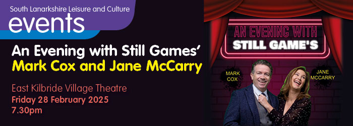An Evening with Still Game's Mark Cox and Jane McCarry - sllc